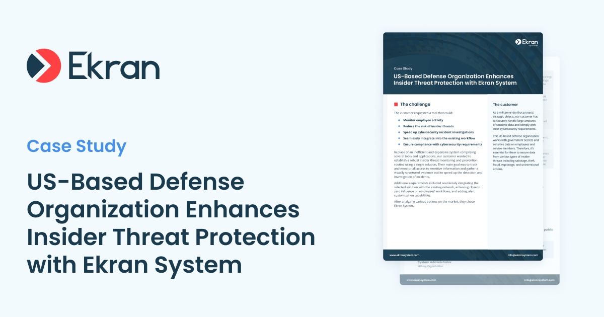 Us Based Defense Organization Enhances Insider Threat Protection With